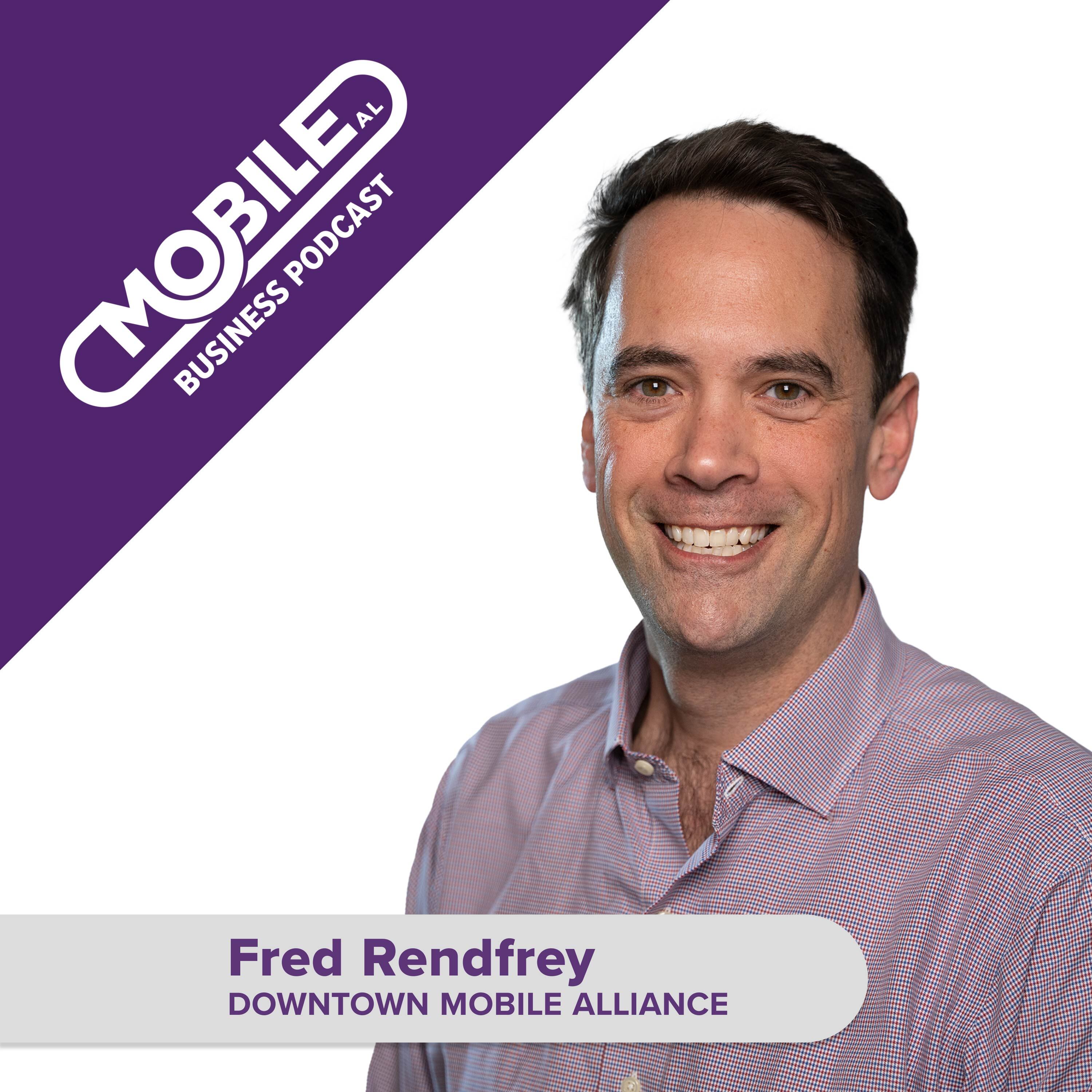 Fred Rendfrey with Downtown Mobile Alliance - For All Things Mobile ...