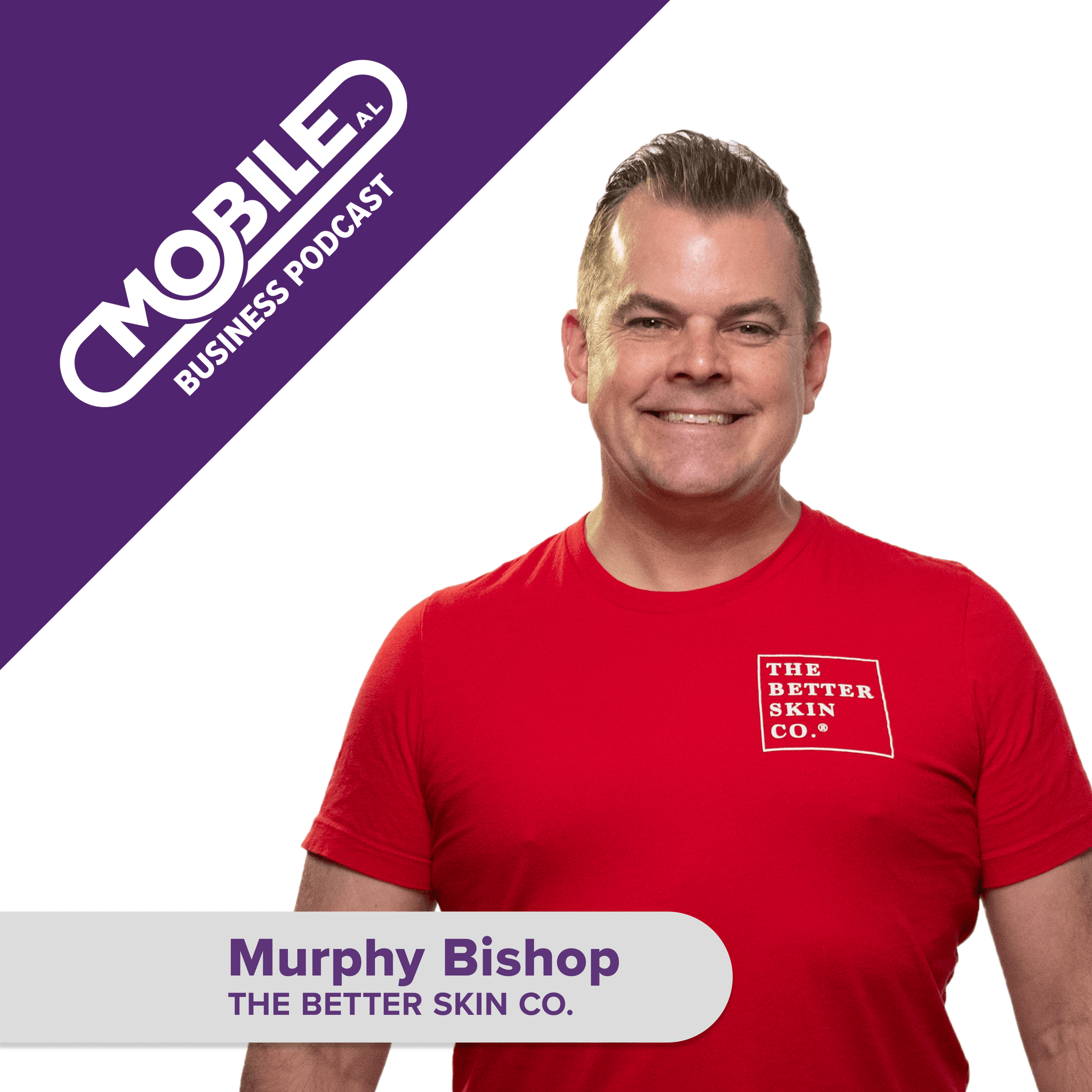 Murphy Bishop with The Better Skin Co - For All Things Mobile, Eastern ...